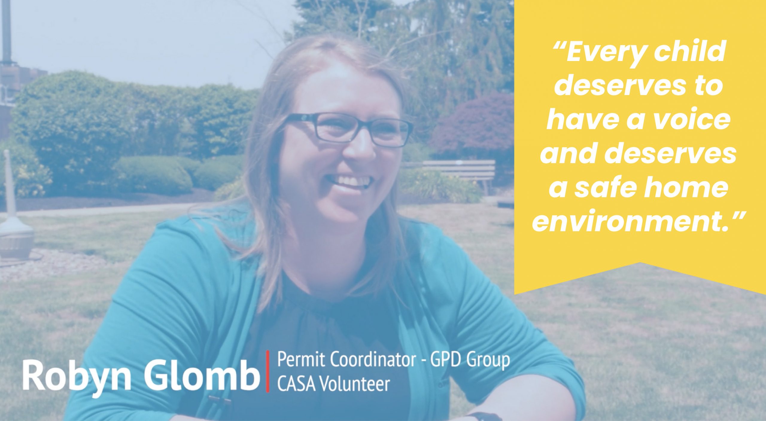 Employee Impact: Robyn Glomb’s CASA Journey - GPD Foundation